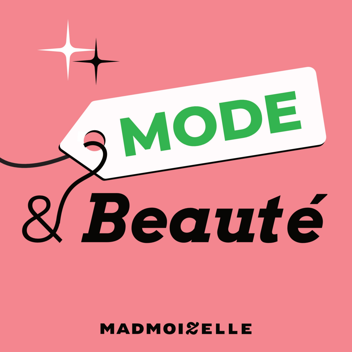 Madmoizelle Mode Beauté - Podcast
